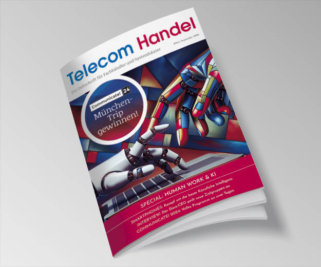 Die neue Telecom Handel 6/2024 ist da - telecom-handel.de